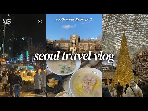 winter in seoul travel vlog: myeongdong, hongdae, namdaemun, ikseondong, etc 🇰🇷