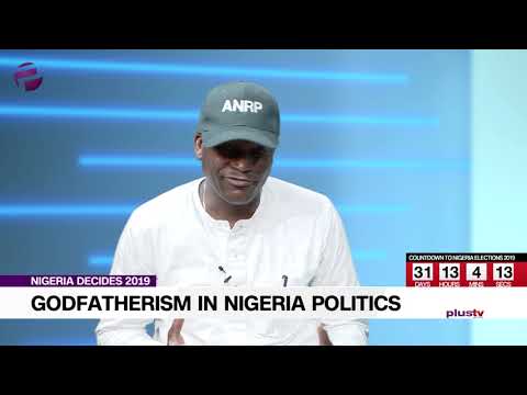 Godfatherism in Nigeria Politics