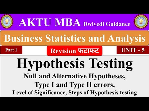 Hypothesis testing, Business Statistics and Analytics, business statistics and analytics aktu notes
