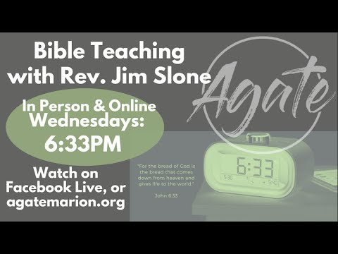 6:33 Wednesday Night Worship with Rev. Slone, "What Do Methodists Believe About the Bible?" - 8/3/22