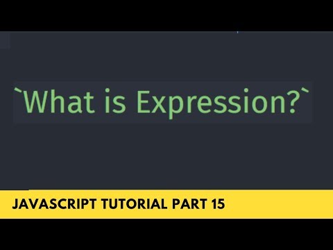 What is Expression? Take a brief understanding - JavaScript Tutorial Part 15