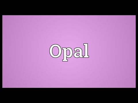 Opal Meaning