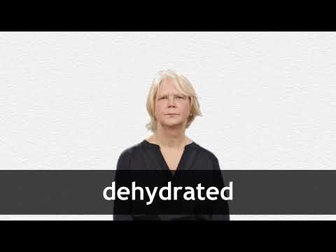 DEHYDRATED definition and meaning | Collins English Dictionary