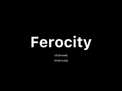 How to Pronounce Ferocity: ๐บ๐ธ American English vs. ๐ฌ๐ง British English