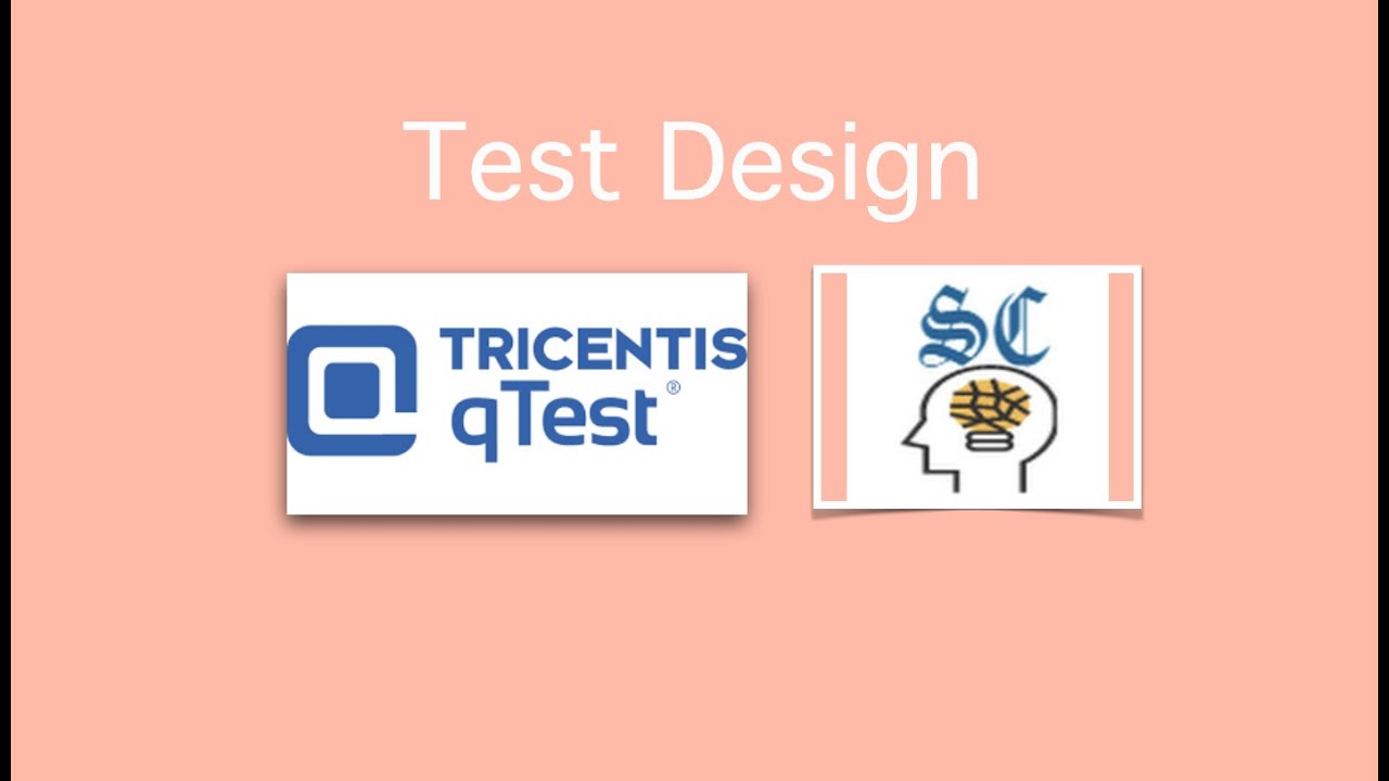 qTest Test Design @smartclassroom09
