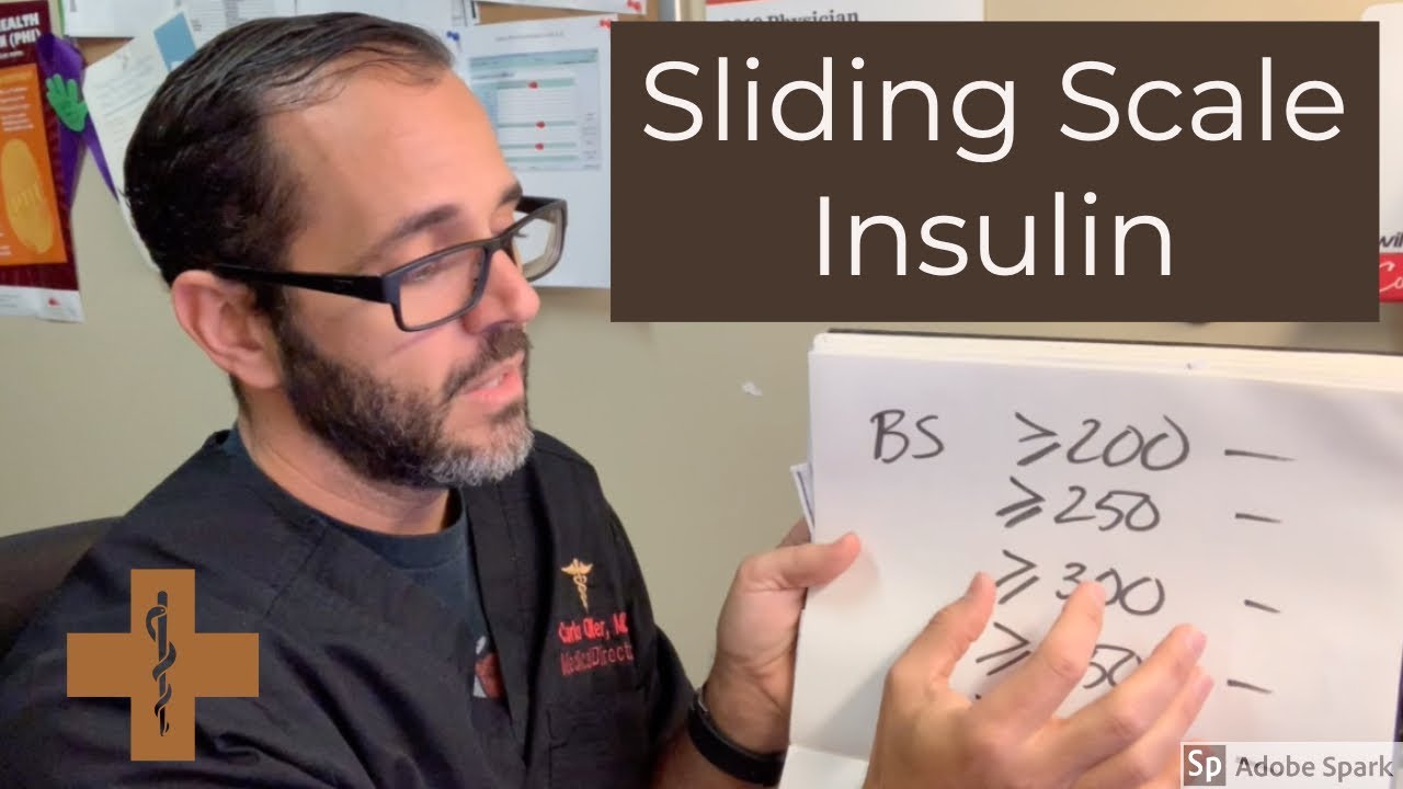 SLIDING INSULIN Scale - a patient education video by Dr. Carlo Oller