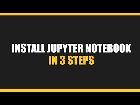 Installing JUPYTER NOTEBOOK using PIP
