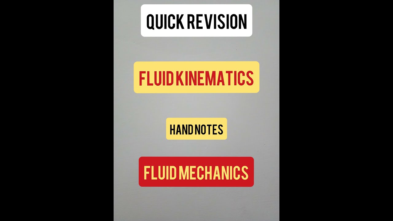 Fluid Kinematics - quick revision  I Hand notes I Fluid mechanics