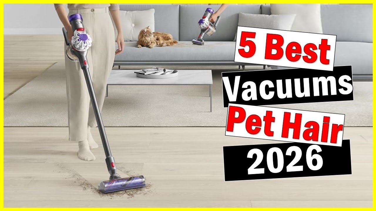 ✅The 5 Best Vacuums For Pet Hair of 2026