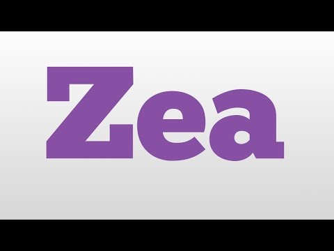 Zea meaning and pronunciation