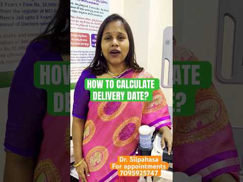 How to calculate delivery date in pregnancy || Dr. Silpahasa || Best gynaecologist #pregnancy