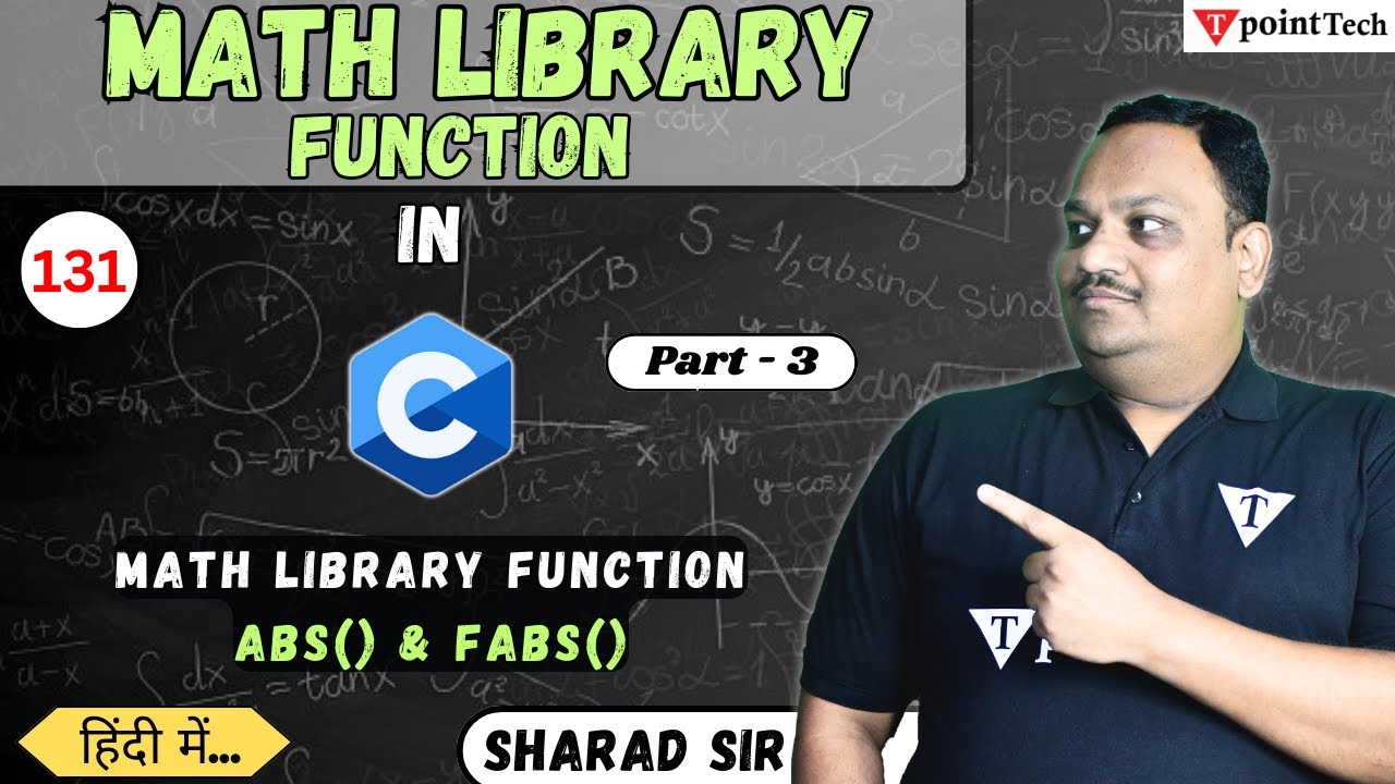 Math Library Function ABS and FABS Function in C Programming Part-3 | Math Library Function in C