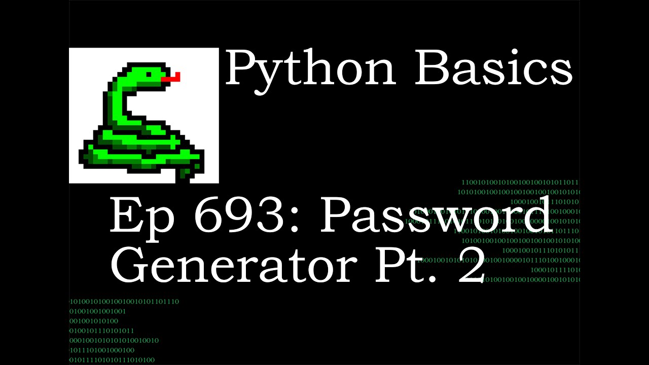 Python Basics Tutorial Random Password Generator Pt  2