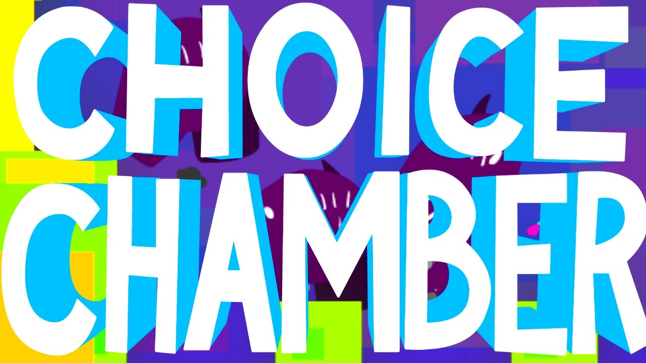 Choice Chamber - New HIGH Score!