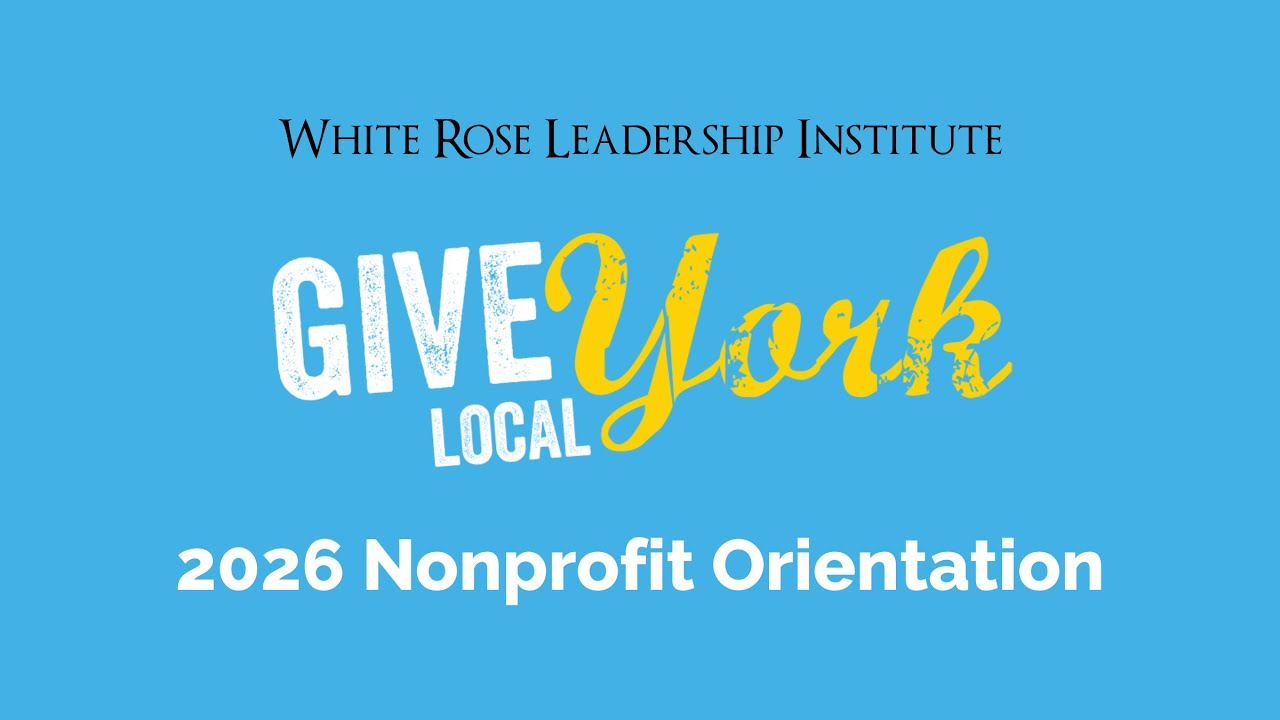 Give Local York 2026 Orientation