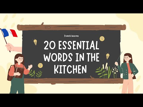 20 essential french vocabulary for the kitchen (Quick & Easy)