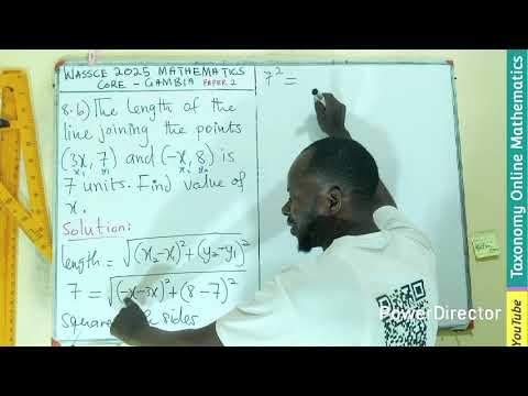 Finding Length of Two Points | Sec. B qu. 8(b) | WASSCE 2025 Mathematics (Core): The Gambia Edition