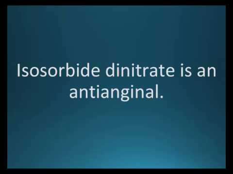 How to pronounce isosorbide dinitrate (Isordil) (Memorizing Pharmacology Flashcard)