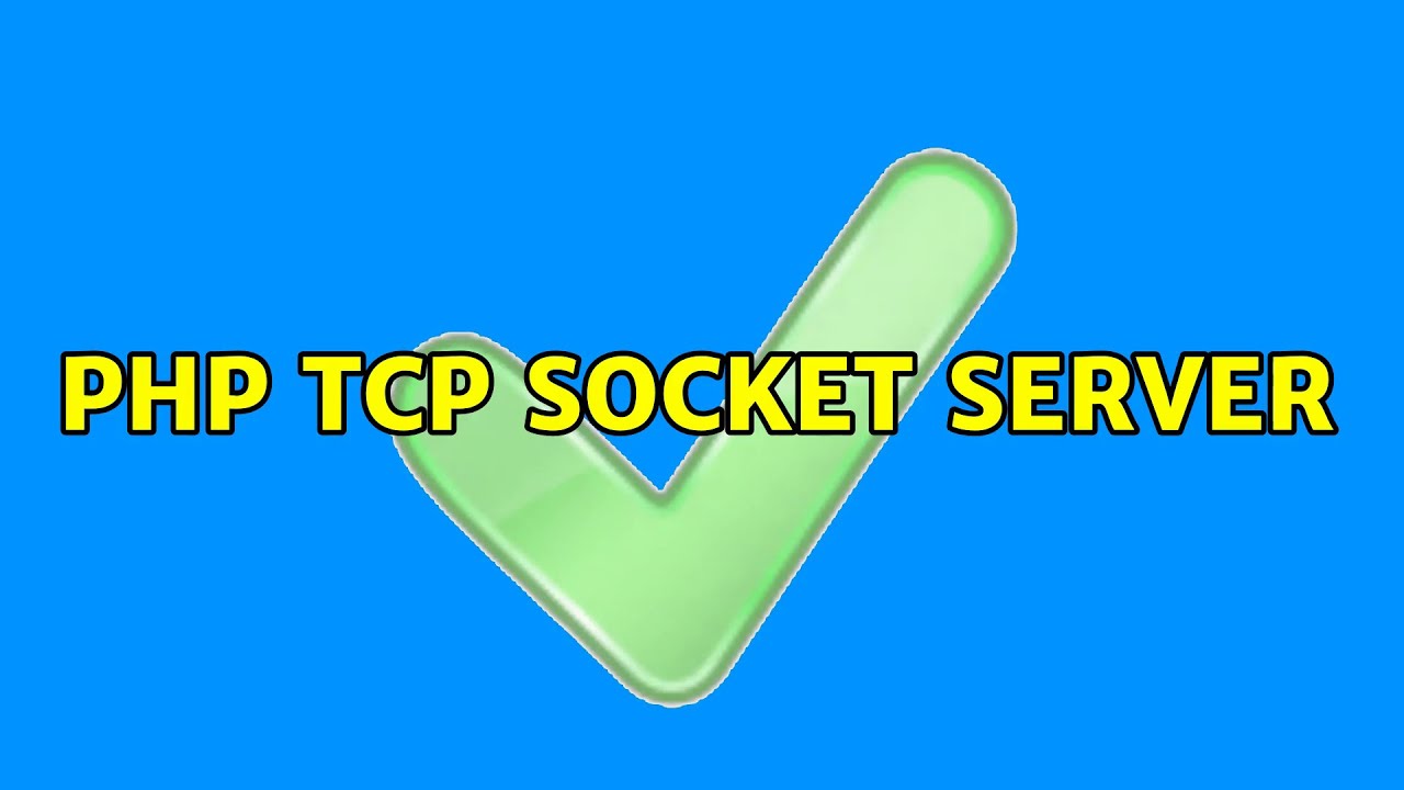 PHP TCP socket server