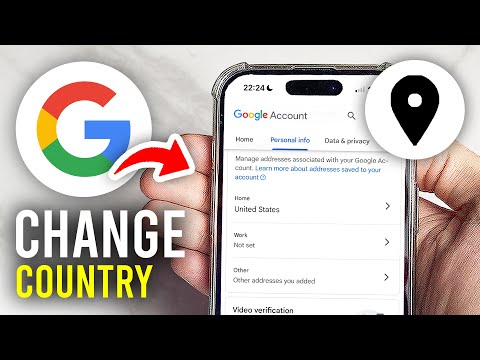 How To Change Country On Google Account - Full Guide
