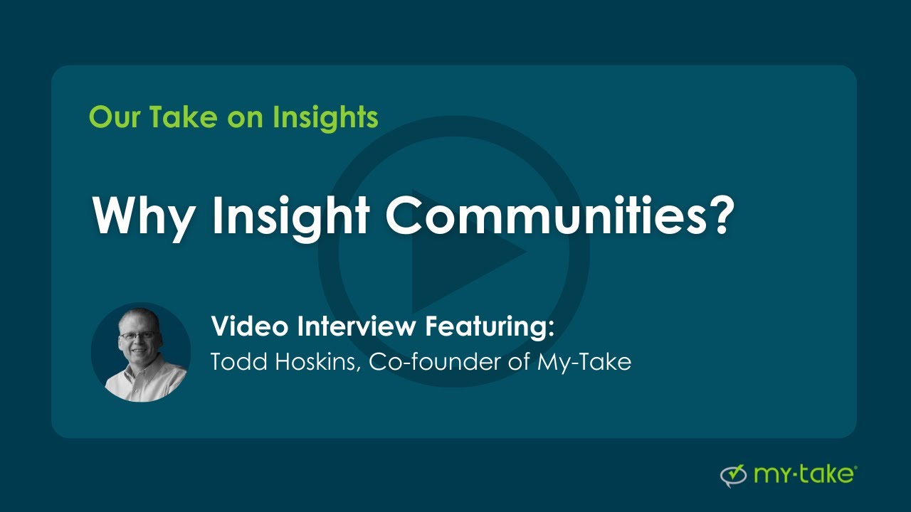 Why Insight Communities?