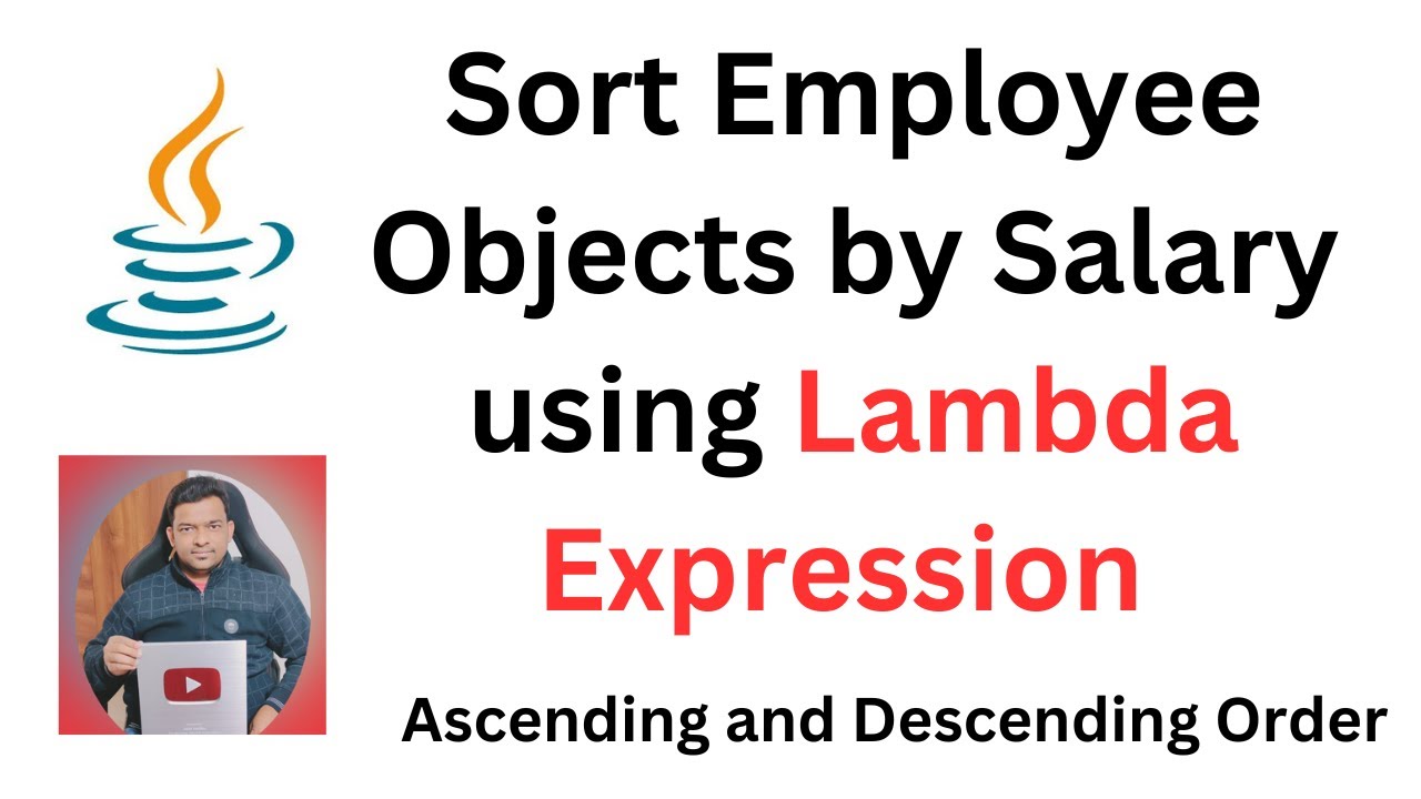 Sort Employee Objects by Salary in Java using Lambda Expression | Java 8 Lambda Comparator Example