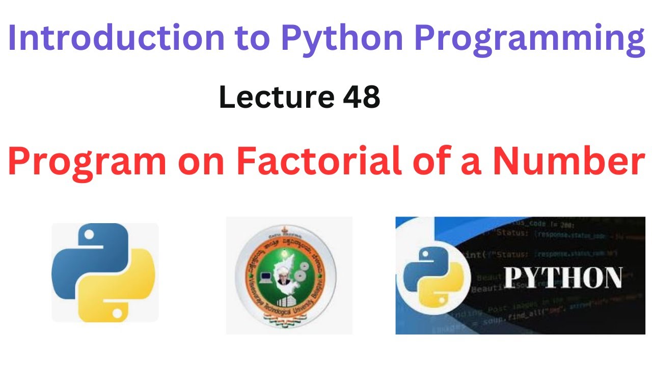 Python program to calculate factorial of a number| Python programming for beginners| VTU syllabus