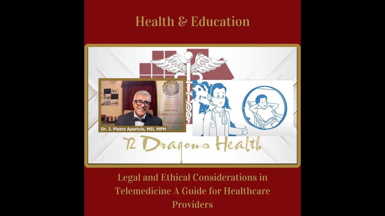Legal and Ethical Considerations in Telemedicine A Guide for Healthcare Providers