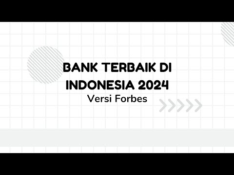 Bank Terbaik di Indonesia Versi Forbes 2024