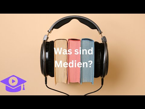 Was sind Medien?
