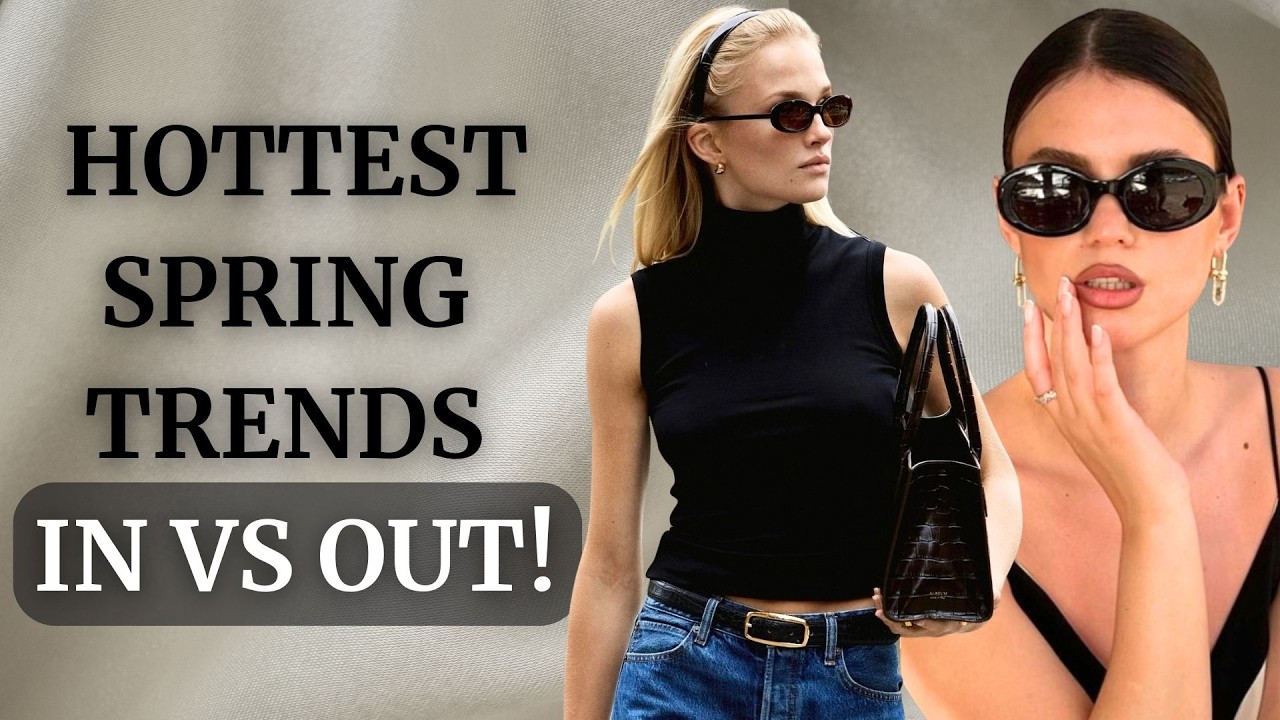 What’s IN & OUT: The Biggest Spring 2026 Fashion Trends