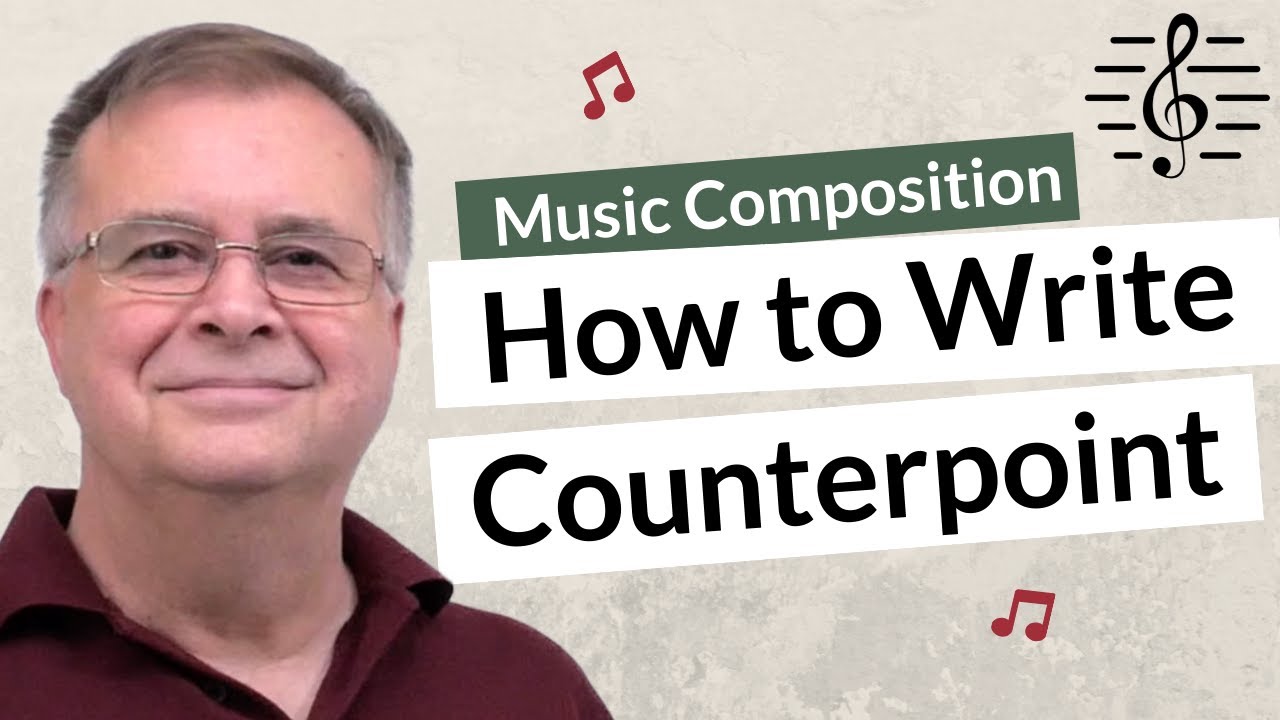 How to Write Counterpoint - Music Composition