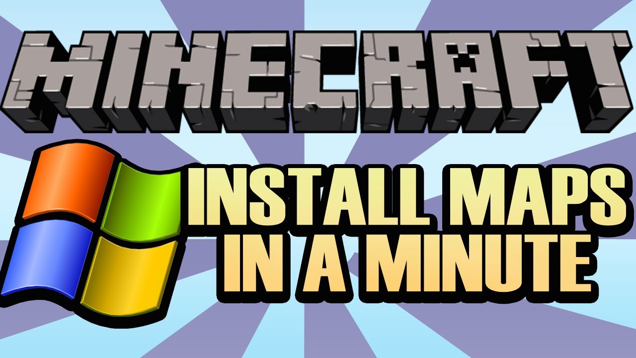 How To Install A Minecraft Map On *Windows* In 60 Seconds!