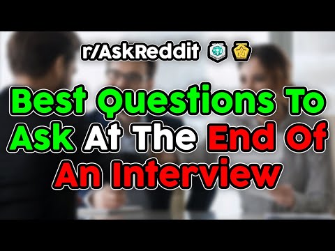 The BEST Questions To Ask After An Interview (r/AskReddit Top Stories)