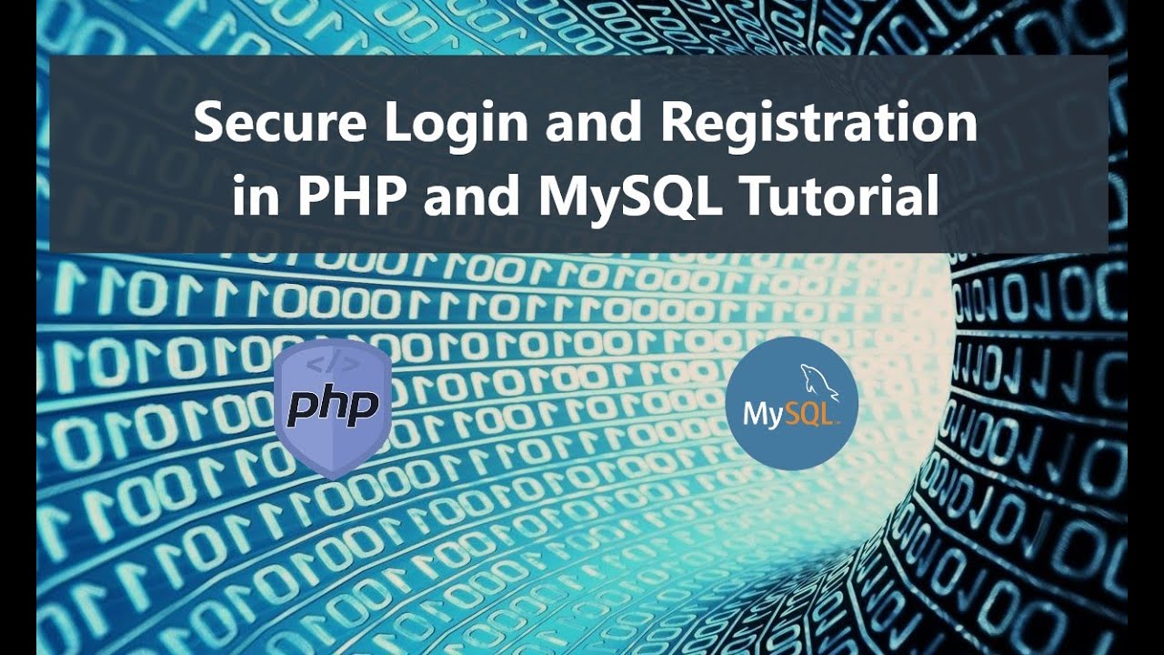 Secure Login and Registration in PHP using Prepared Statements Tutorial