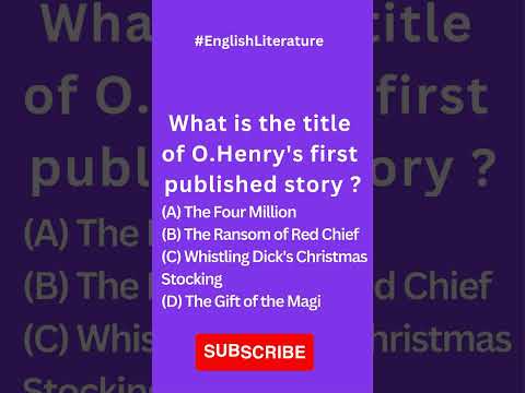 What is the O. Henry's First published story ? #englishliterature #shorts #englishmcq #trending