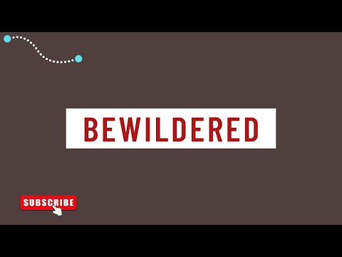 Bewildered meaning #shorts