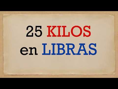 Cuánto es 25 kilos en libras - A cuántas libras equivalen trece kg