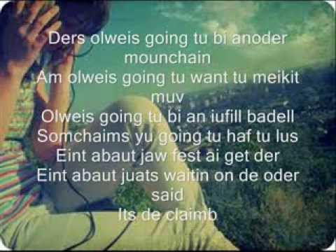 the climb -miley cyrus ...(pronunciacion )