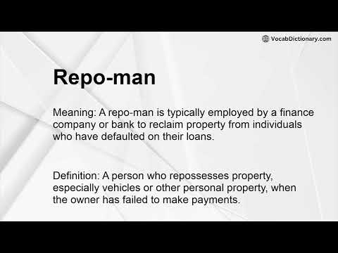 Repo-man Meaning