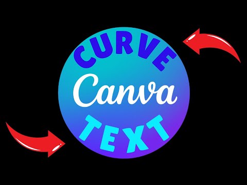 How To Easily Curve Text In Canva