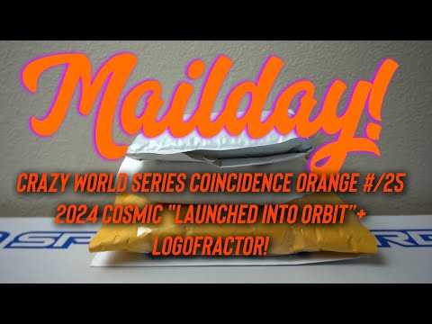 Mailday! Crazy World Series Coincidence ORANGE #/25 2024 Cosmic "Launched Into Orbitβ + Logofractor