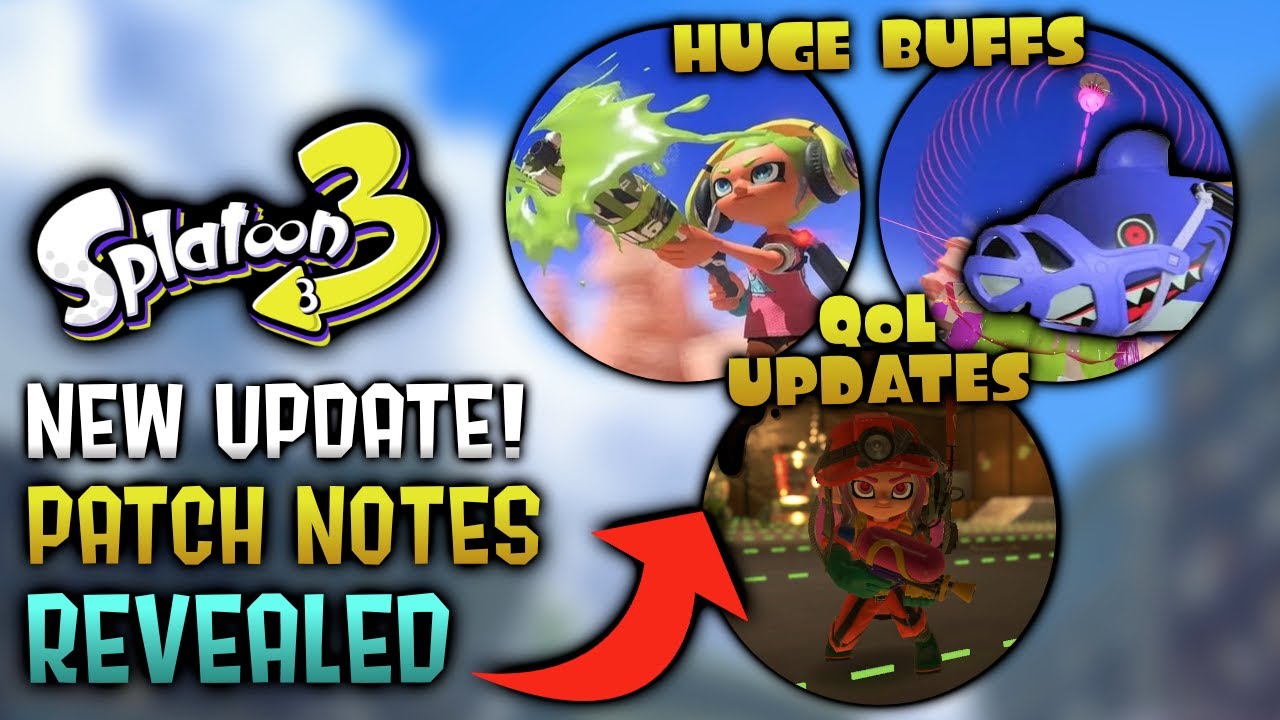 New UPDATE Patch Notes Revealed! All Changes - Splatoon 3