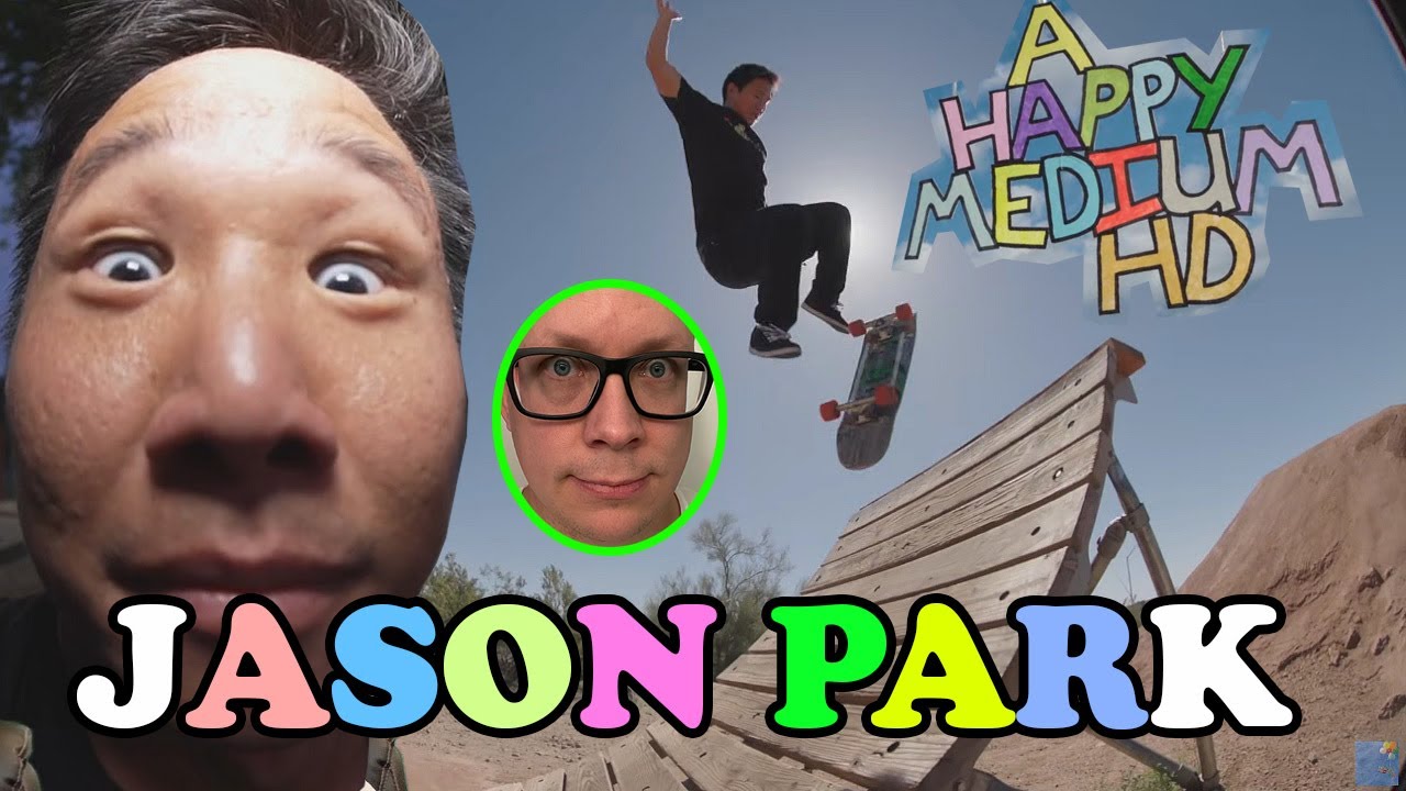 JASON PARK in HAPPY MEDIUM HD review of CIRCUS TRICKS AND MANUALS