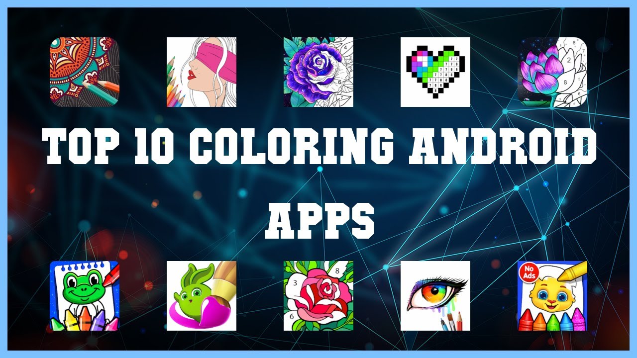 Top 10 Coloring Android App | Review