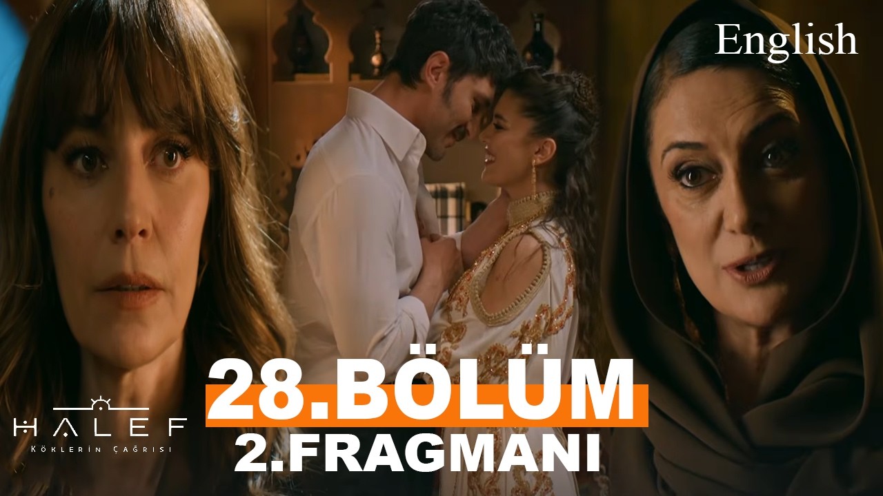 Halef Chapter 28 2. Introduction - Will Ayten and Sultan team up to separate Yıldız and Serhat?