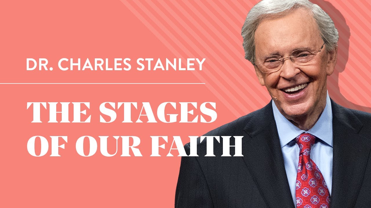 Understanding the Stages of Our Faith: Insights from Dr. Charles ... Understanding the Stages of Our Faith: Insights from Dr. Charles ...