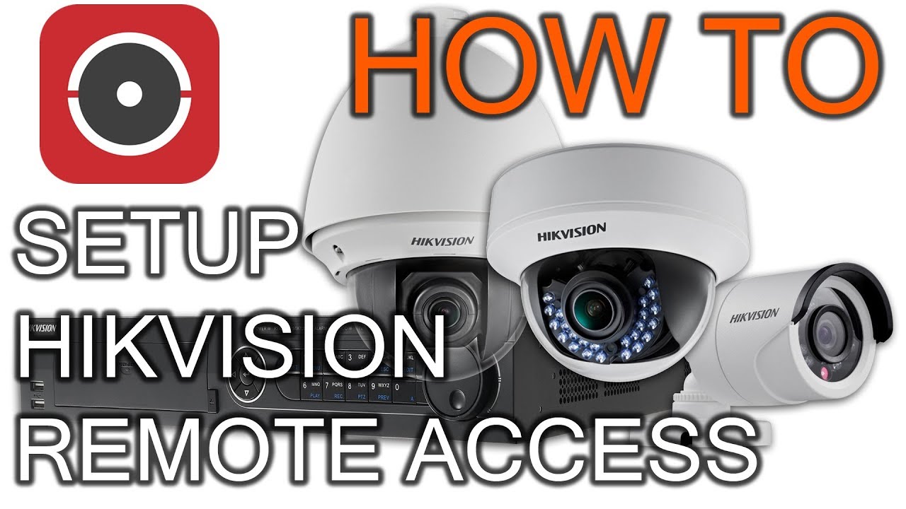 How to Setup Hik-Connect (Hikvision remote access)