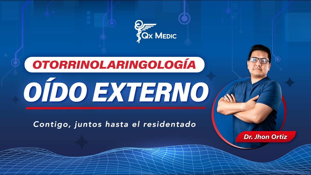 EXTERNAL EAR: Foreign Bodies | Dr. Jhon Ortiz | Otorhinolaryngology 🦻