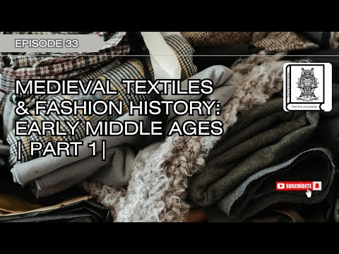 Medieval Textiles & Fashion History: Early Middle Ages | Part 1 #fashionhistory #history #viralvideo